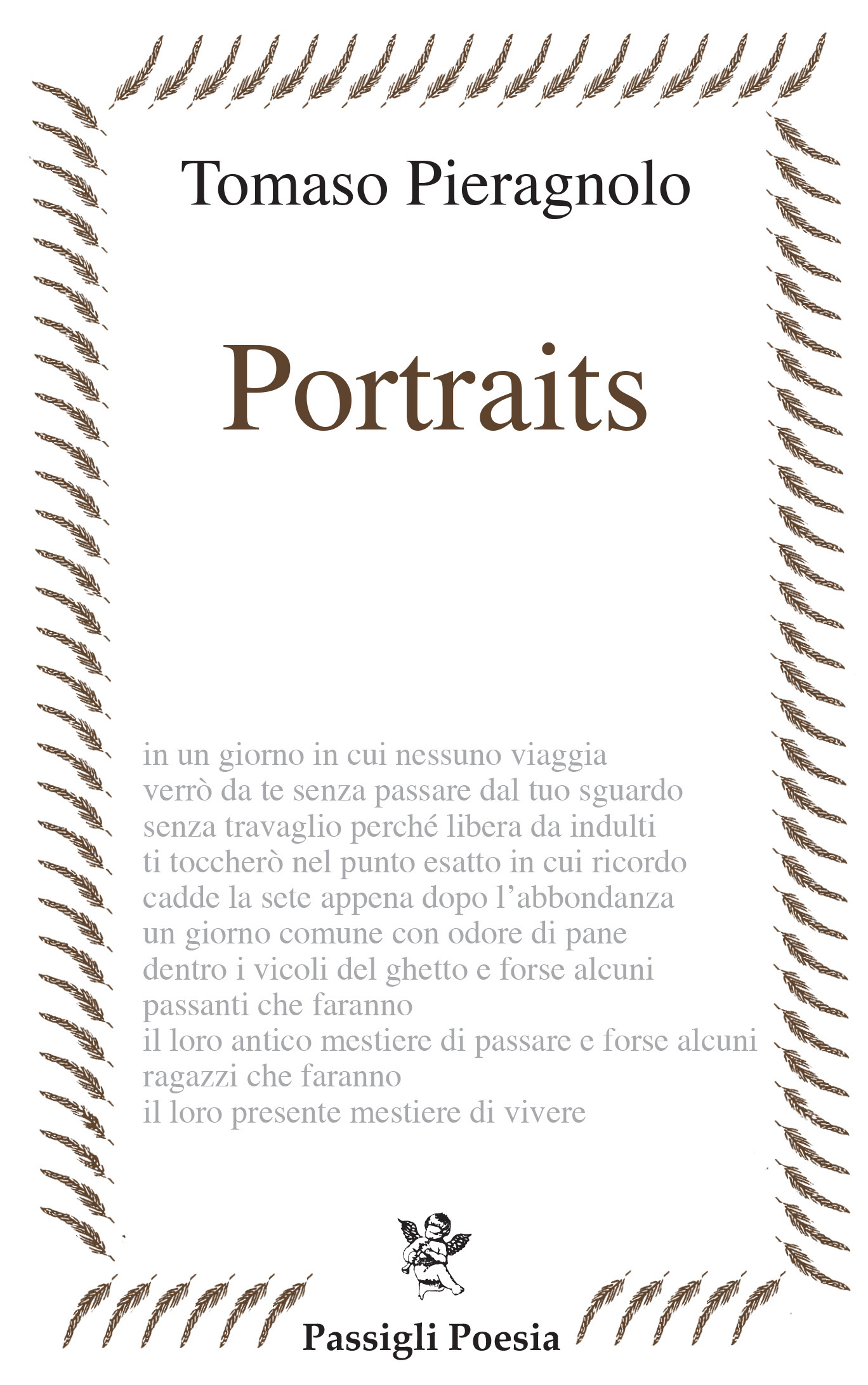 Tomaso Pieragnolo, "Portraits" (Passigli, 2022)