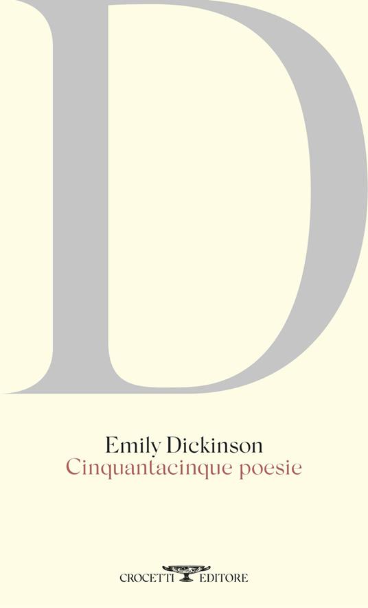 Emily Dickinson, “Cinquantacinque poesie” (Crocetti, 2025)